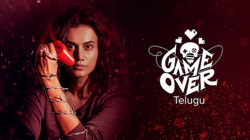 Watch Game Over (Tamil Version) | Netflix