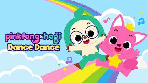 Watch Pinkfong Dance Workout | Netflix
