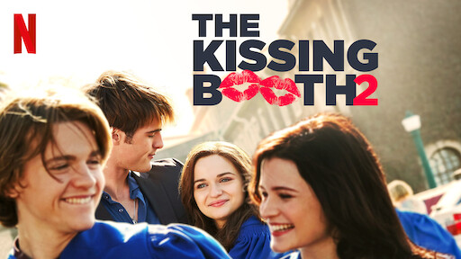 Watch The Kissing Booth 3 | Netflix Official Site