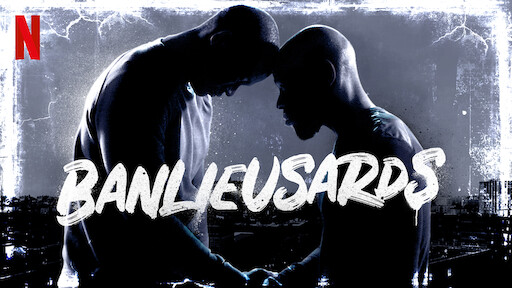 Watch Banlieusards 2 | Netflix Official Site