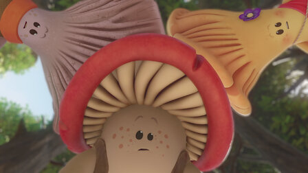 Watch Mush-Mush and the Mushables | Netflix