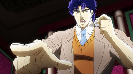 Watch JoJo's Bizarre Adventure | Netflix Official Site