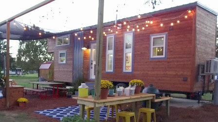 Watch Tiny House Nation | Netflix