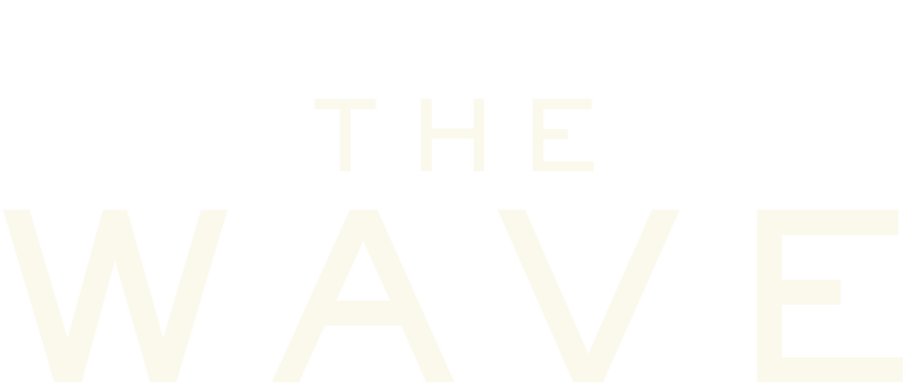Watch The Wave | Netflix