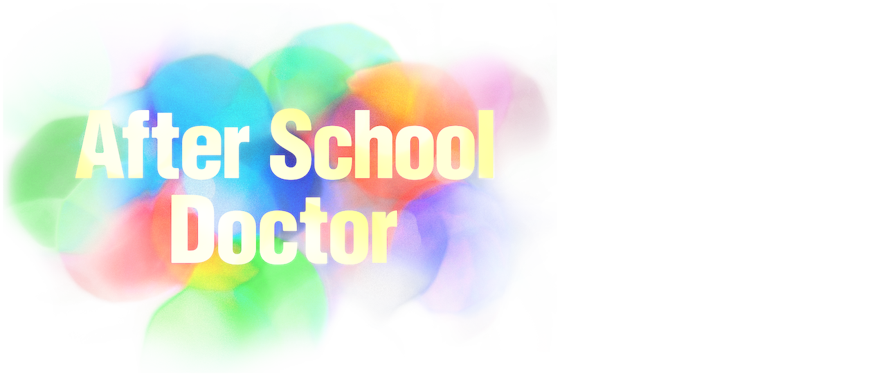 Watch After School Doctor | Netflix