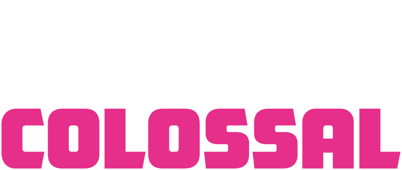 Colossal | Netflix