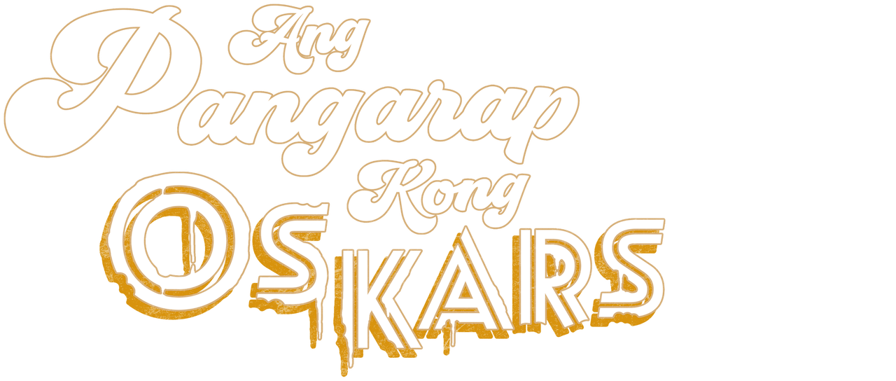 Watch Ang Pangarap Kong Oskar | Netflix