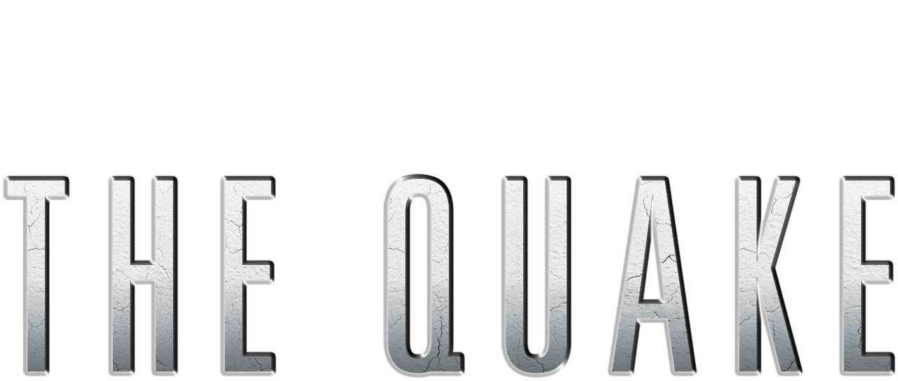 Watch The Quake | Netflix