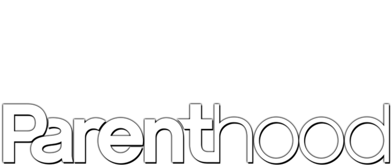 Watch Parenthood | Netflix