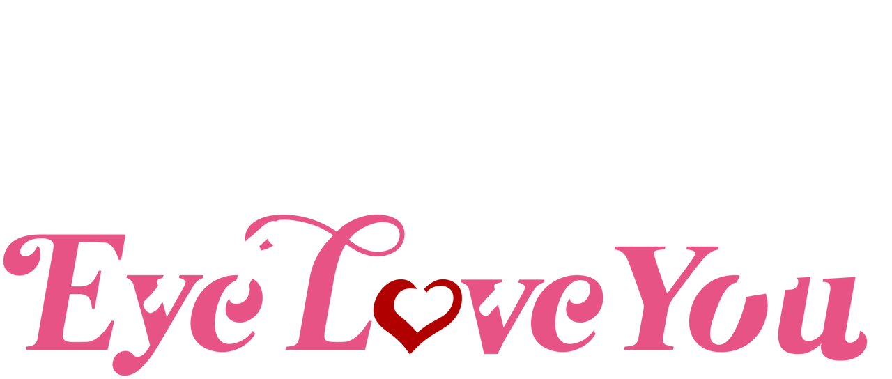 Watch Eye Love You | Netflix