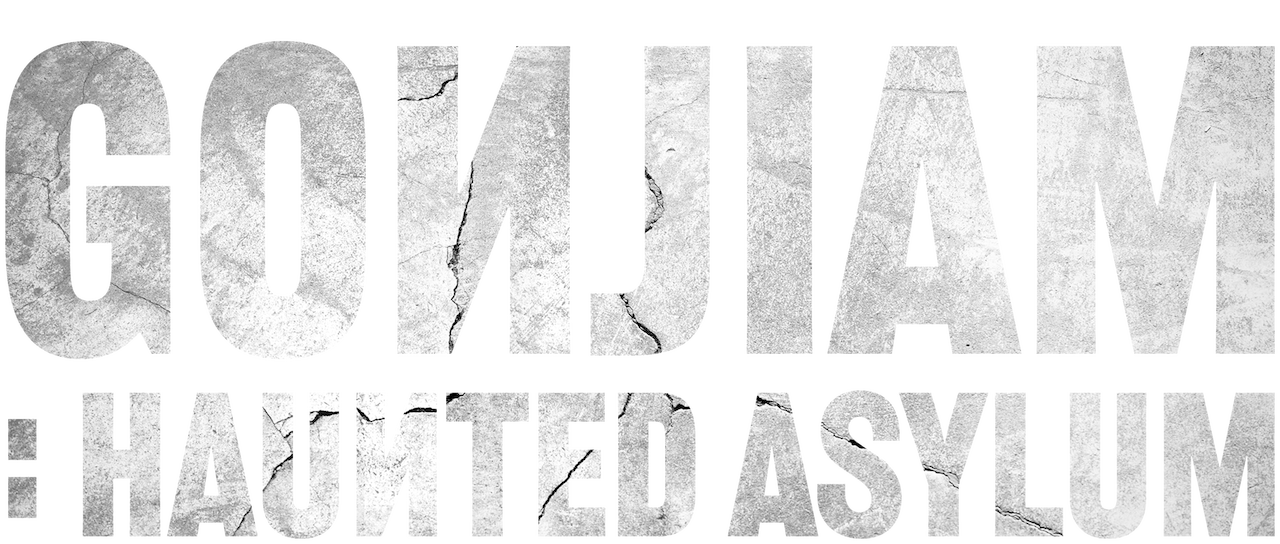 Watch Gonjiam: Haunted Asylum | Netflix