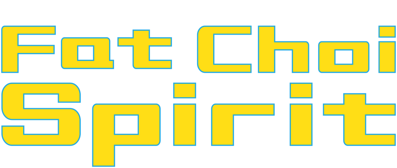 Watch Fat Choi Spirit | Netflix