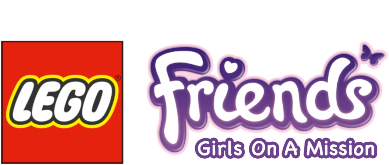 Watch LEGO Friends: Girls on a Mission | Netflix