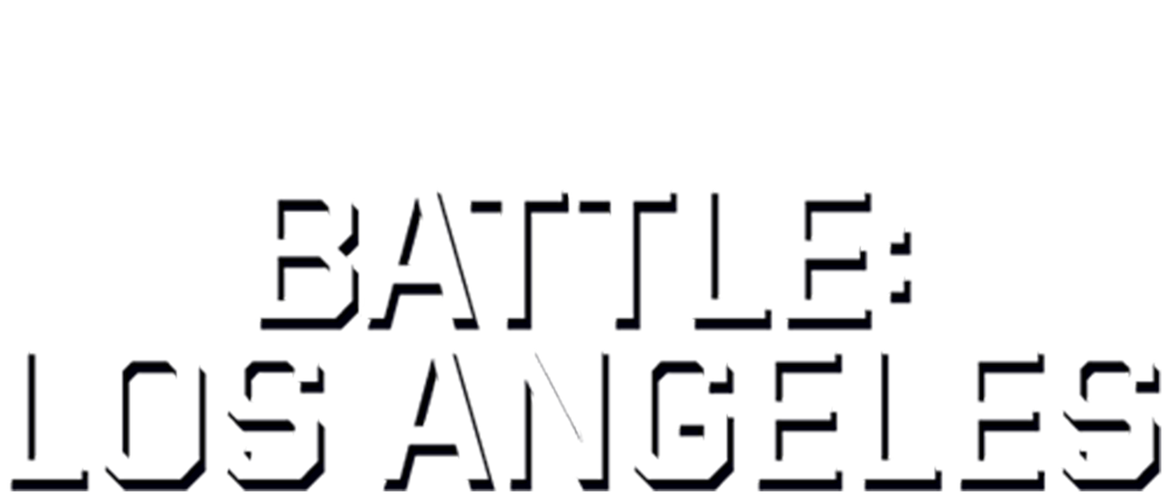 Watch Battle: Los Angeles | Netflix