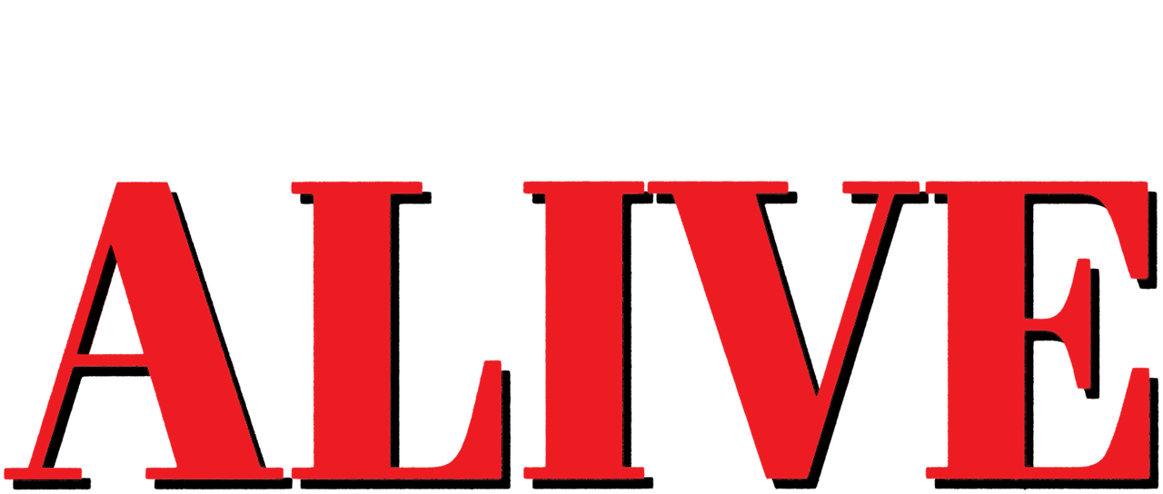 Watch Alive | Netflix