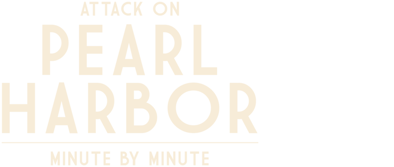 Watch Attack on Pearl Harbor: Minute by Minute | Netflix