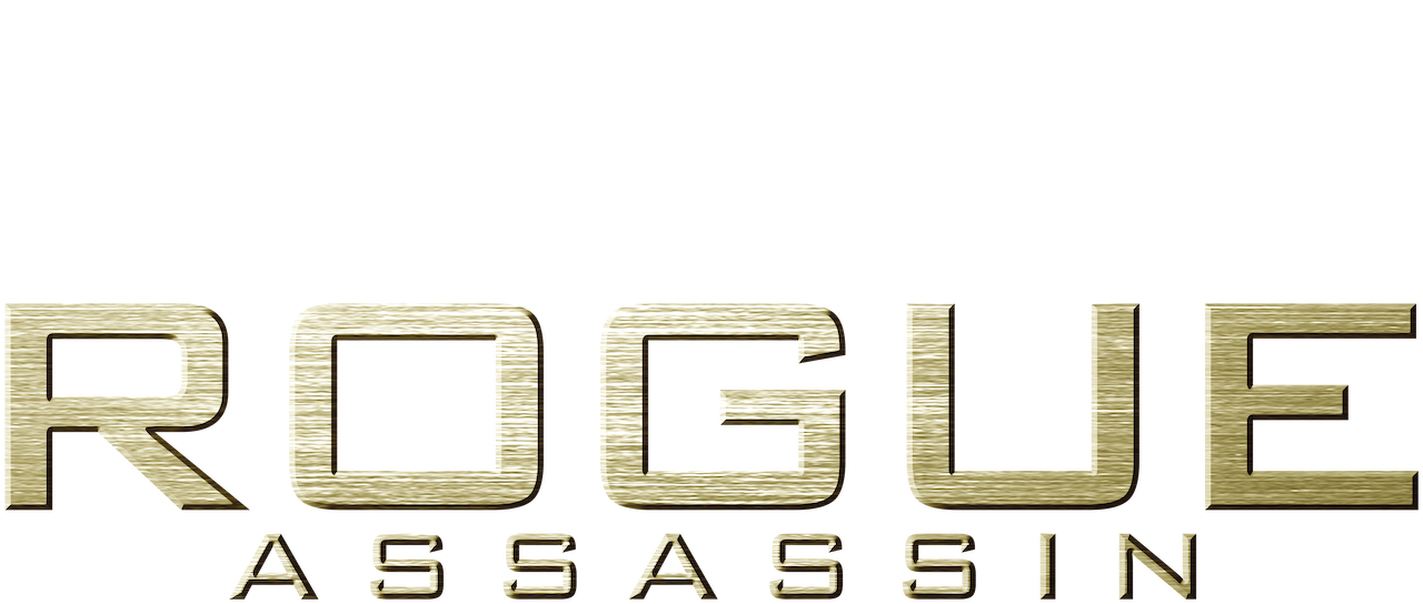 Watch ROGUE ASSASSIN | Netflix