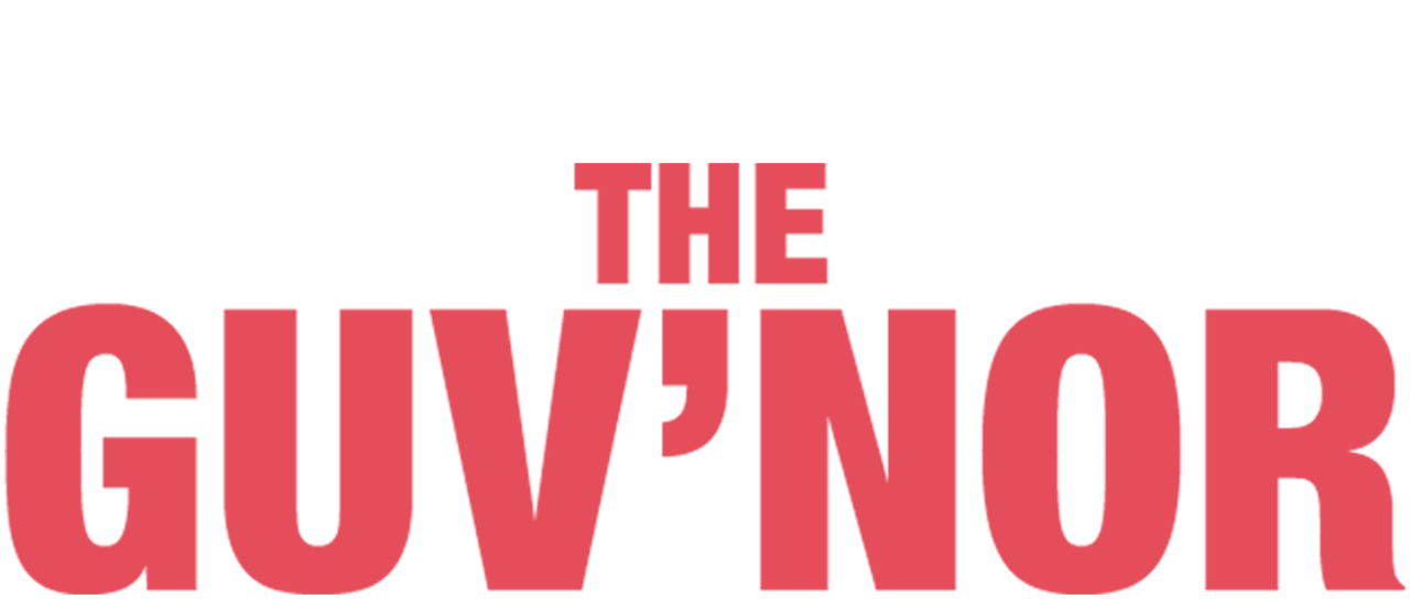 Watch The Guv'nor | Netflix