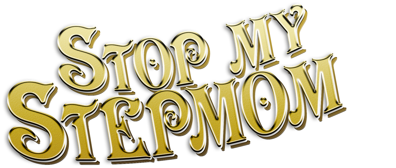Watch Stop My Stepmom Netflix