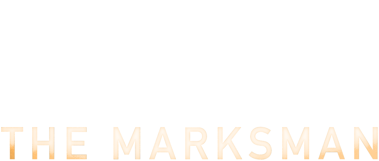 Watch The Marksman | Netflix