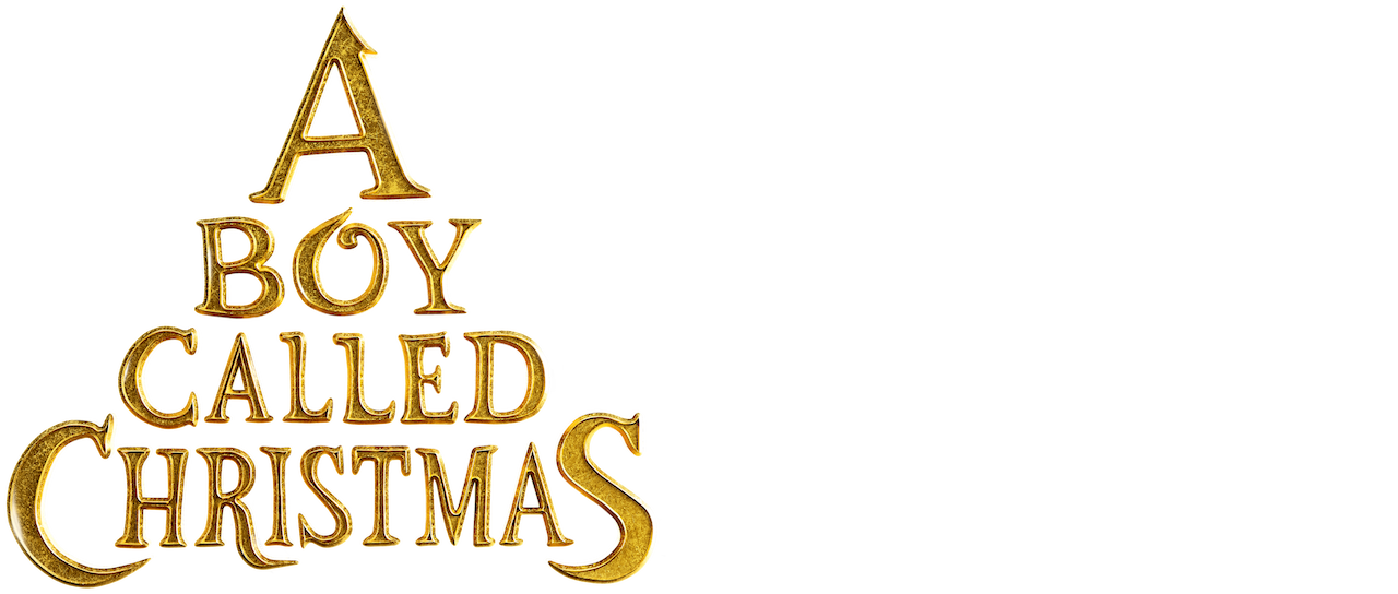 Watch A Boy Called Christmas | Netflix