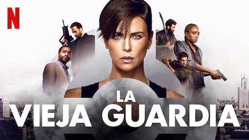The Old Guard 2 | Sitio oficial de Netflix