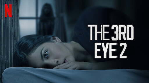 Watch The 3rd Eye | Netflix Official Site