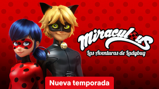 Miraculous: Las aventuras de Ladybug - La película | Sitio oficial de Netflix