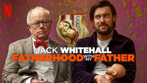 Watch Jack Whitehall: Travels with My Father | Netflix Official Site