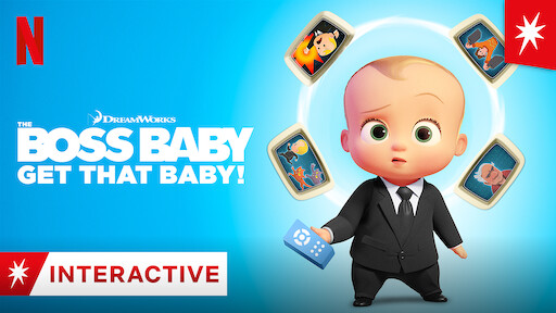 The Boss Baby: Back in Business | Netflix Official Site