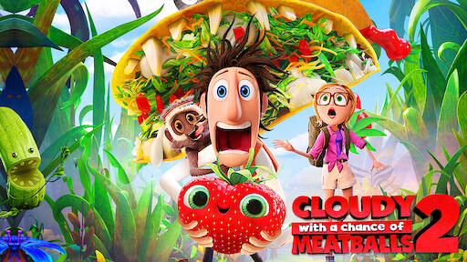 Watch Cloudy with a Chance of Meatballs | Netflix