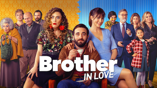 Watch Brother in Love 2 | Netflix