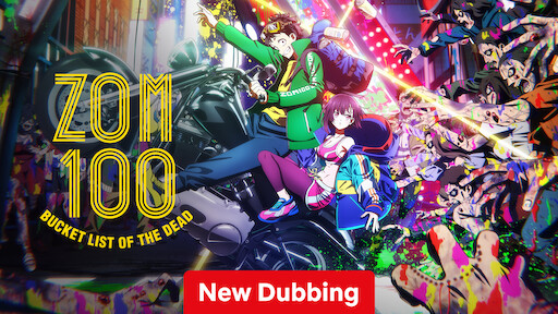 Watch Zom 100: Bucket List of the Dead | Netflix Official Site