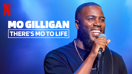 Watch Mo Gilligan: Momentum | Netflix Official Site