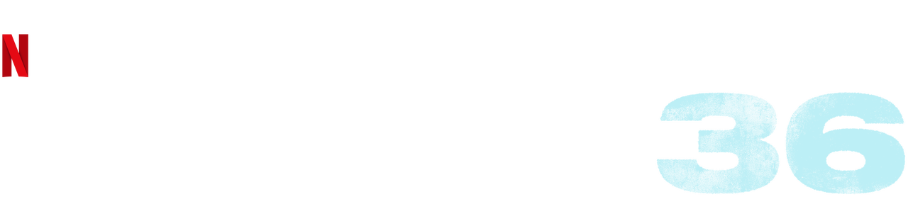 Watch Squad 36 | Netflix Official Site