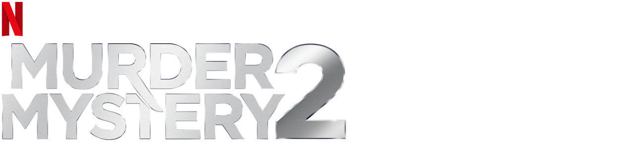 Watch Murder Mystery 2 | Netflix Official Site