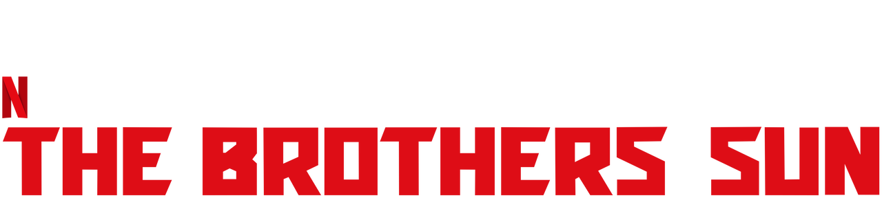 Watch The Brothers Sun | Netflix Official Site