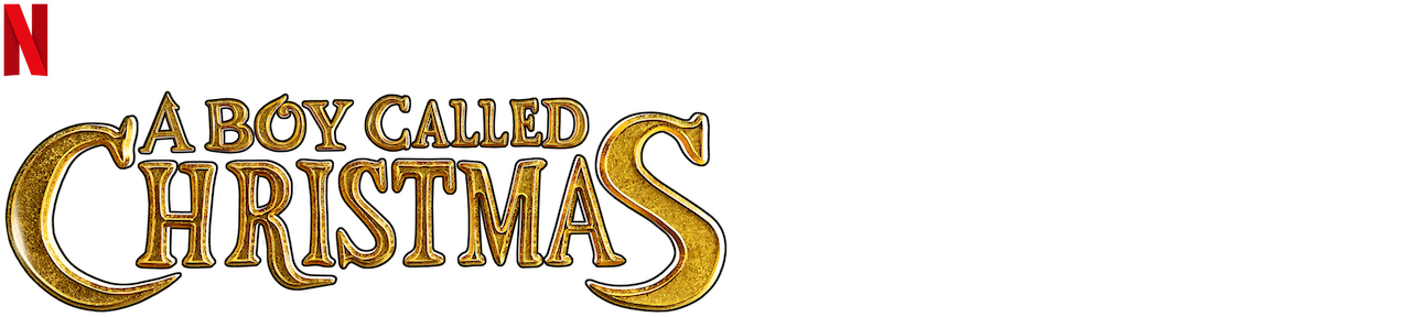 Watch A Boy Called Christmas | Netflix Official Site