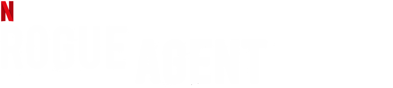 Watch Rogue Agent | Netflix Official Site