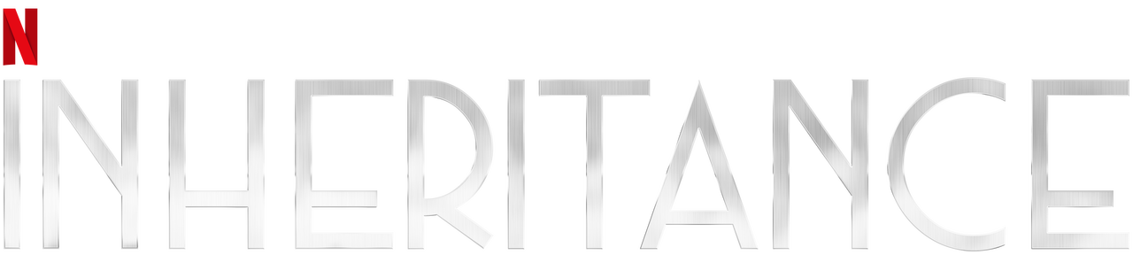 Watch Inheritance | Netflix Official Site