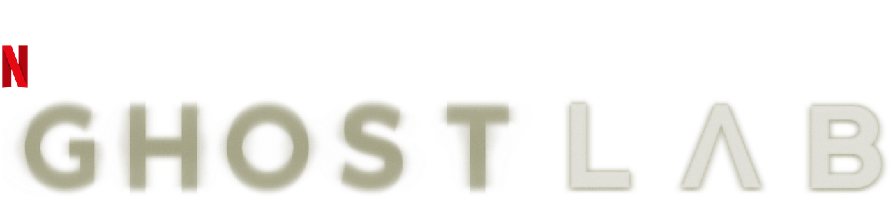 Watch Ghost Lab | Netflix Official Site