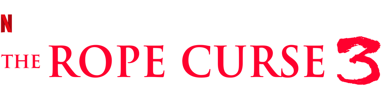 Watch The Rope Curse 3 | Netflix Official Site