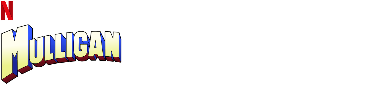 Watch Mulligan | Netflix Official Site