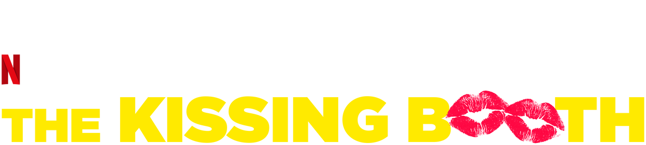 Watch The Kissing Booth | Netflix Official Site