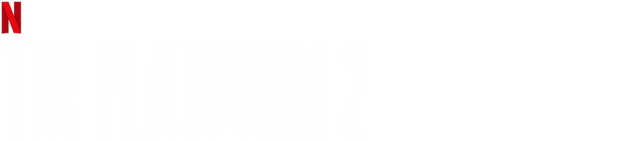 Watch The Platform 2 | Netflix Official Site