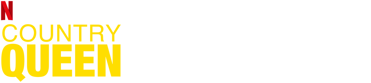 Watch Country Queen | Netflix Official Site