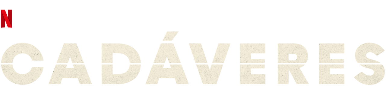 Cadáveres | Sitio oficial de Netflix
