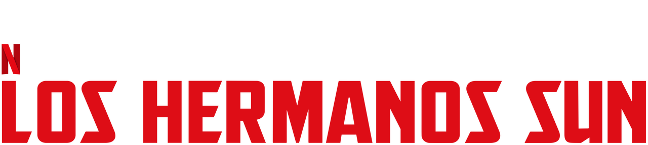 Los hermanos Sun | Sitio oficial de Netflix