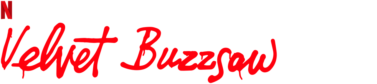 Watch Velvet Buzzsaw | Netflix Official Site