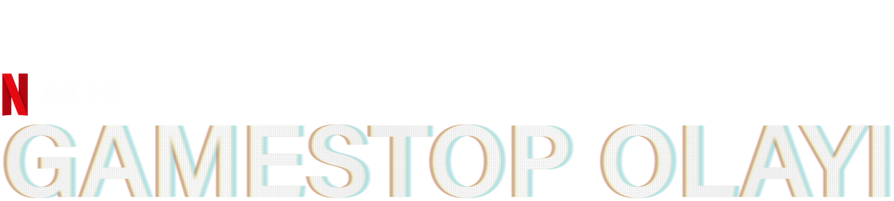 GameStop Olayı | Netflix Resmi Sitesi